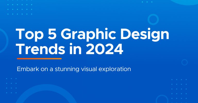 Top 5 Graphic Design Trends of 2024: A Visual Exploration