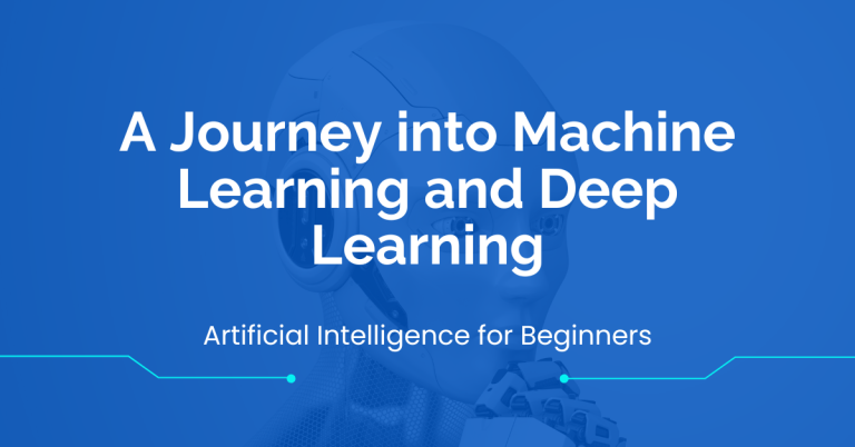 Artificial Intelligence For Beginners A Journey Into Machine Learning And Deep Learning