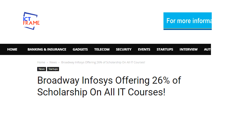 Broadway Infosys Offers Scholarship | ICTFrame